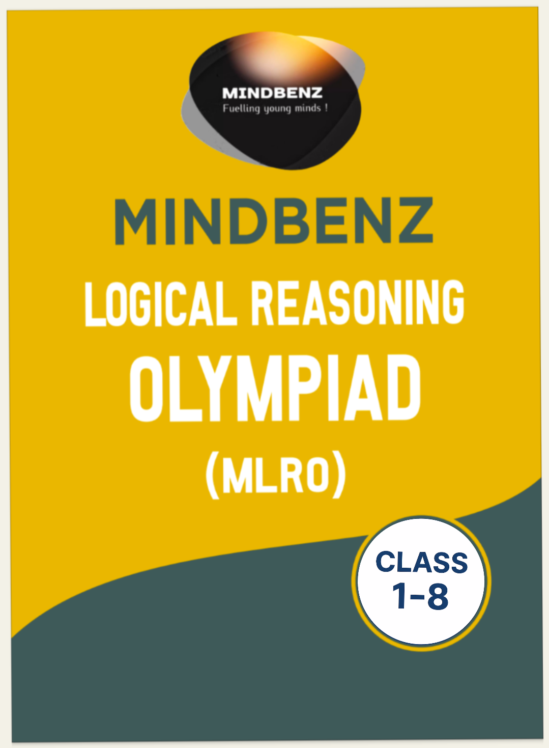 Mindbenz Logical Reasoning Olympiad (MLRO) Book Class: 1 to 8 - MindBenz Olympiad